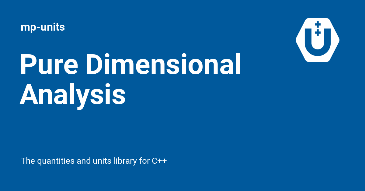 Pure Dimensional Analysis - mp-units