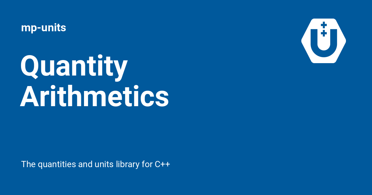 Quantity Arithmetics - mp-units