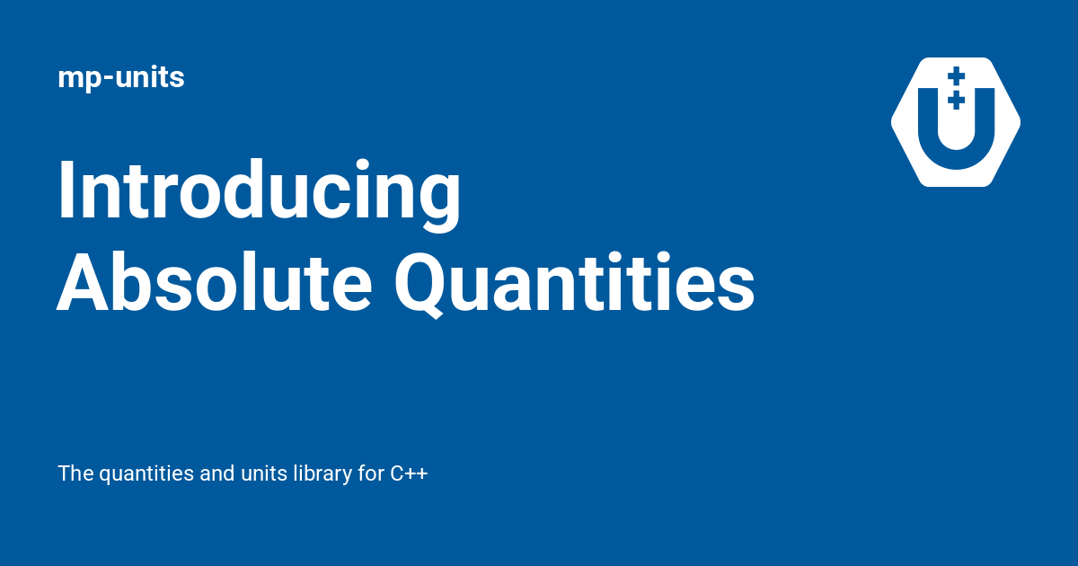 Introducing Absolute Quantities - mp-units