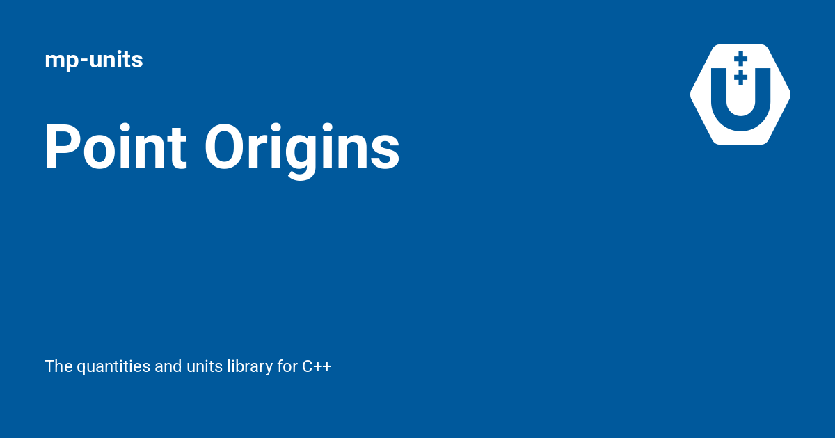 Point Origins - mp-units