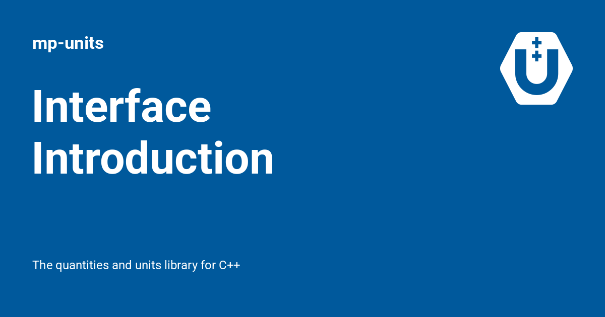 Interface Introduction - mp-units
