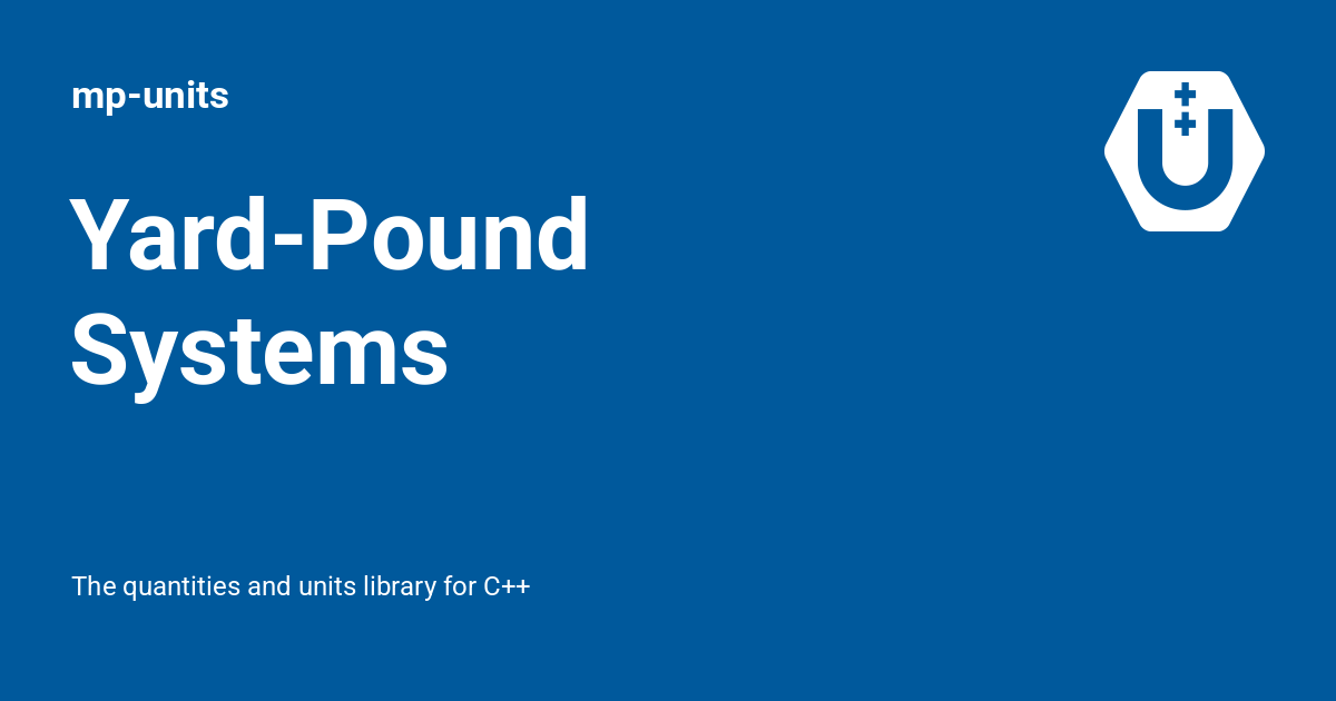 Yard-Pound Systems - mp-units
